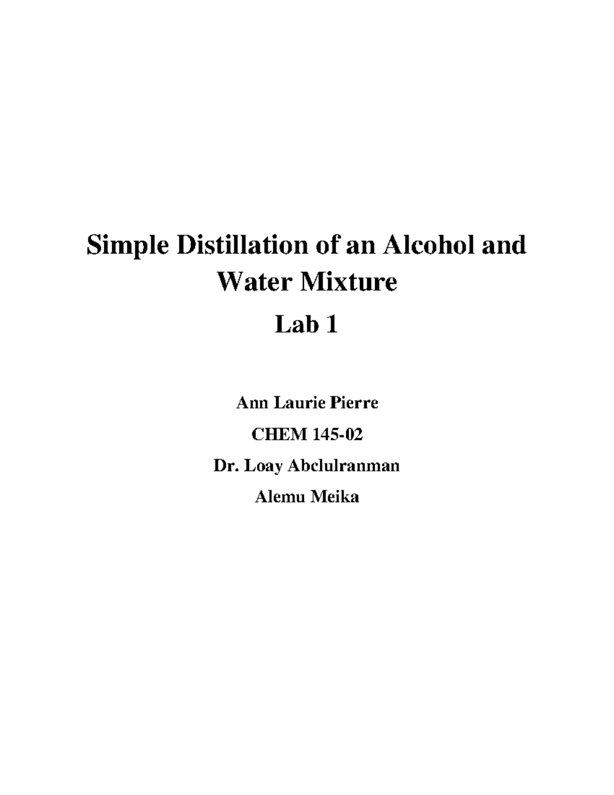 ORGO lab 1 - ergo lab 1 experiment - Simple Distillation of an Alcohol ...