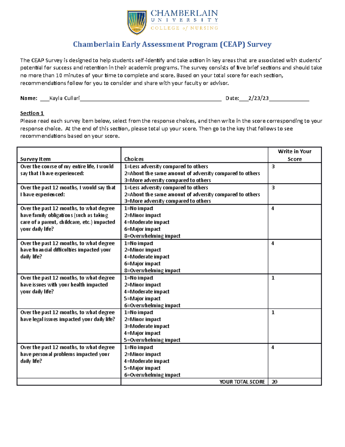 CEAP - CEAP assignment - Chamberlain Early Assessment Program (CEAP) Survey The CEAP Survey is ...