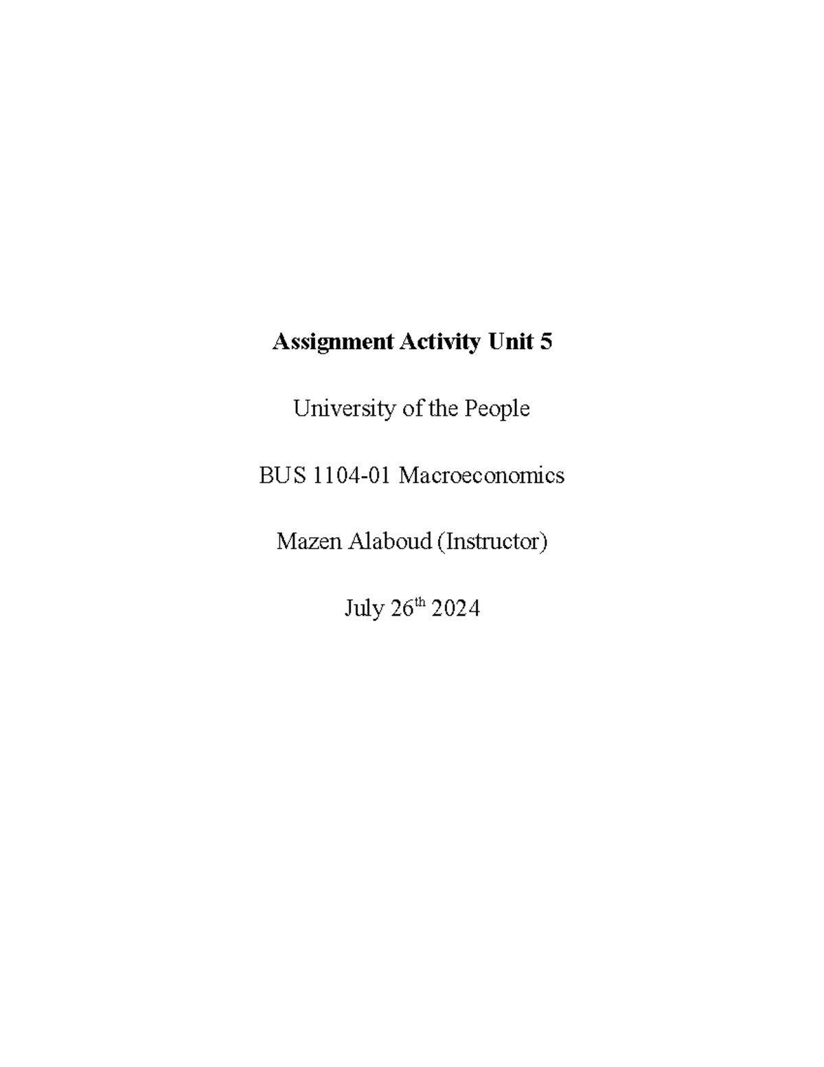 Assignment Activity Unit 5 Macroeconomics - Assignment Activity Unit 5 University of the People ...