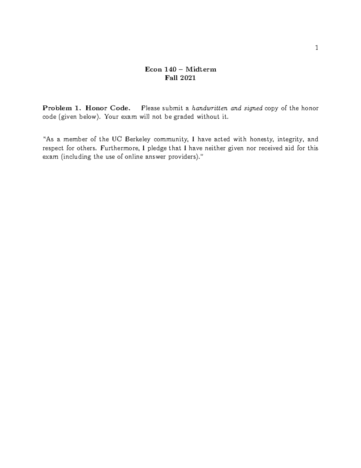 Econ140 Midterm Fall2021 - Econ 140 – Midterm Fall 2021 Problem 1 ...