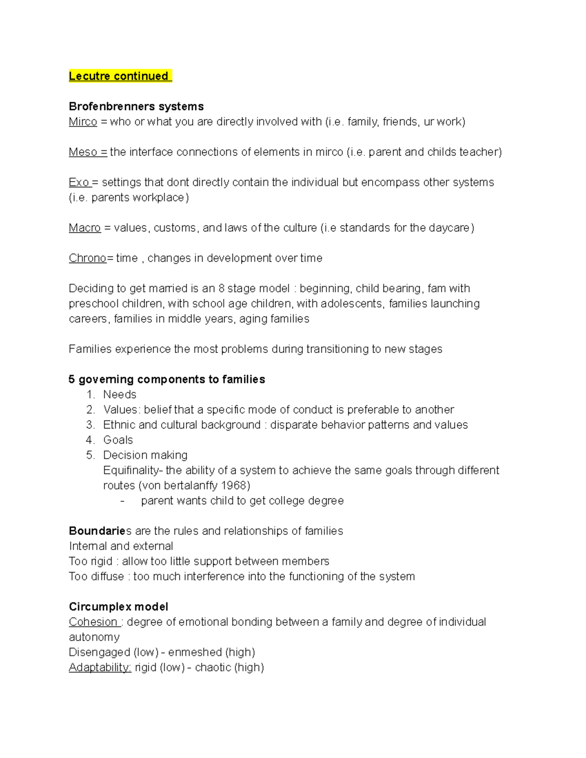 module 1 week 1-2 lecture notes - Lecutre continued Brofenbrenners ...