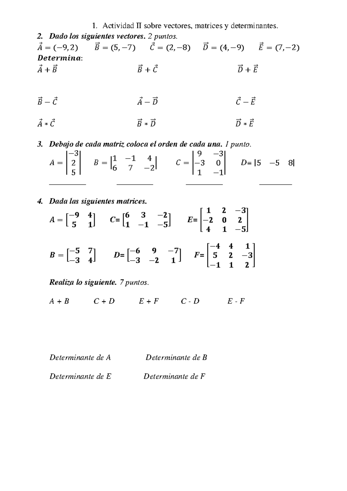 Actividad 2 sobre vectores matrices y determinantes - Actividad II ...