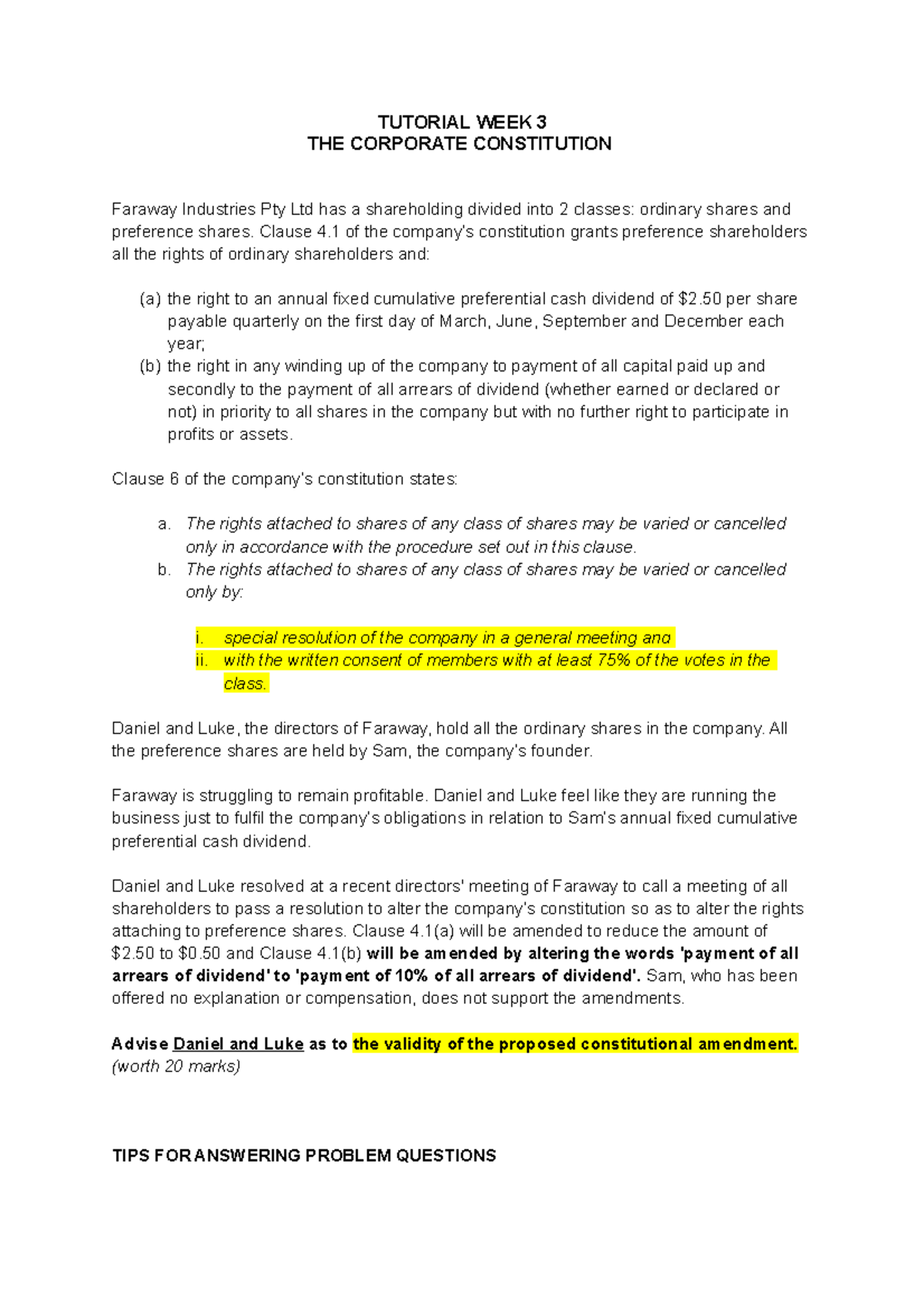Tutorial 3 - TUTORIAL WEEK 3 THE CORPORATE CONSTITUTION Faraway Industries Pty Ltd has a - Studocu