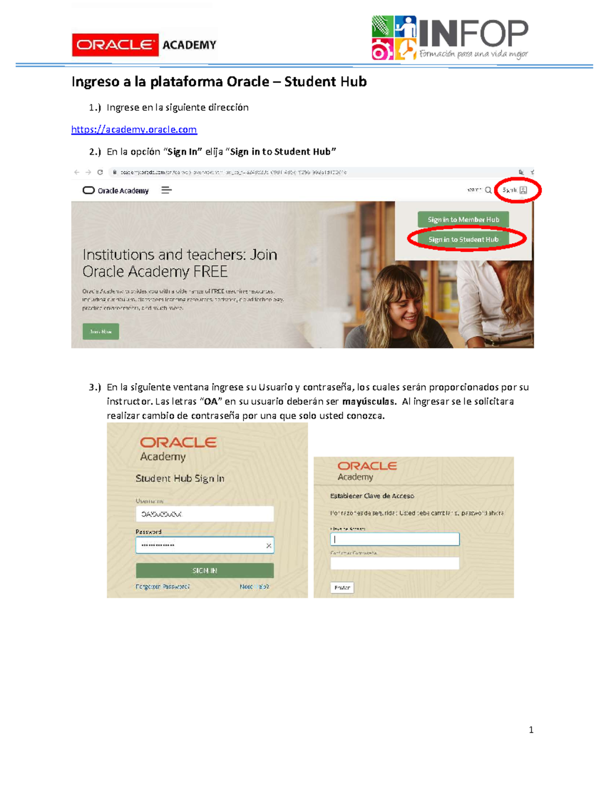 Ingreso a la plataforma Oracle DBF - 1 Ingreso a la plataforma Oracle – Student Hub 1.) Ingrese ...