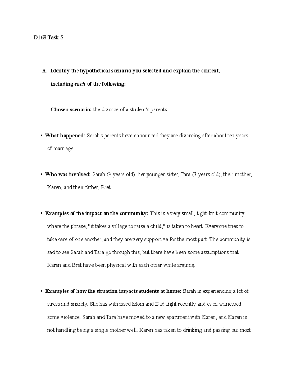 D168 Task 5 - pass - D168 Task 5 A. Identify the hypothetical scenario ...