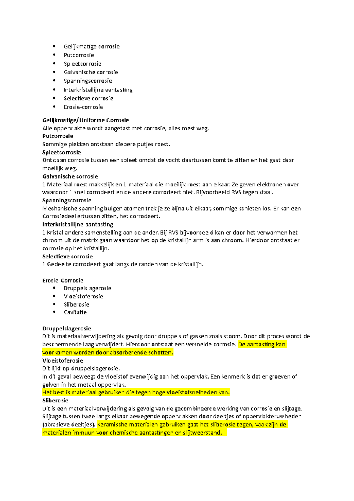 Hoorcollege 1 samenvatting - Gelijkmatige corrosie Putcorrosie ...