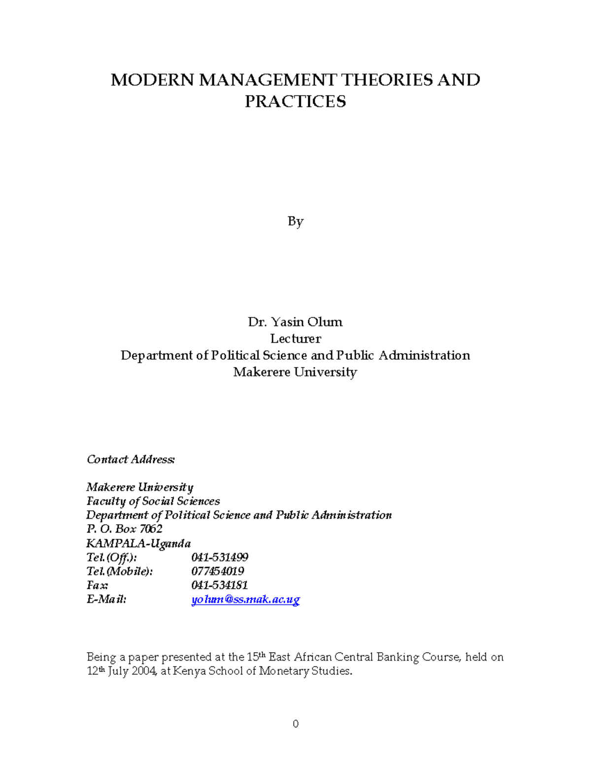 Organization Theories notes - MODERN MANAGEMENT THEORIES AND PRACTICES ...