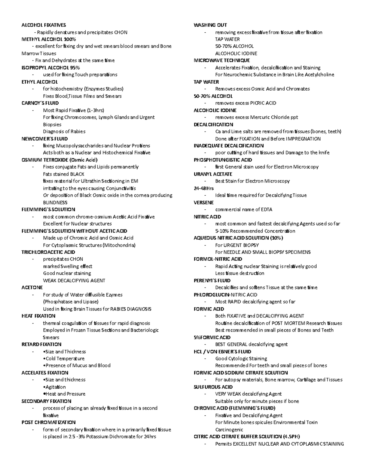 Histo Review - ALCOHOL FIXATIVES Rapidly denatures and precipitates ...