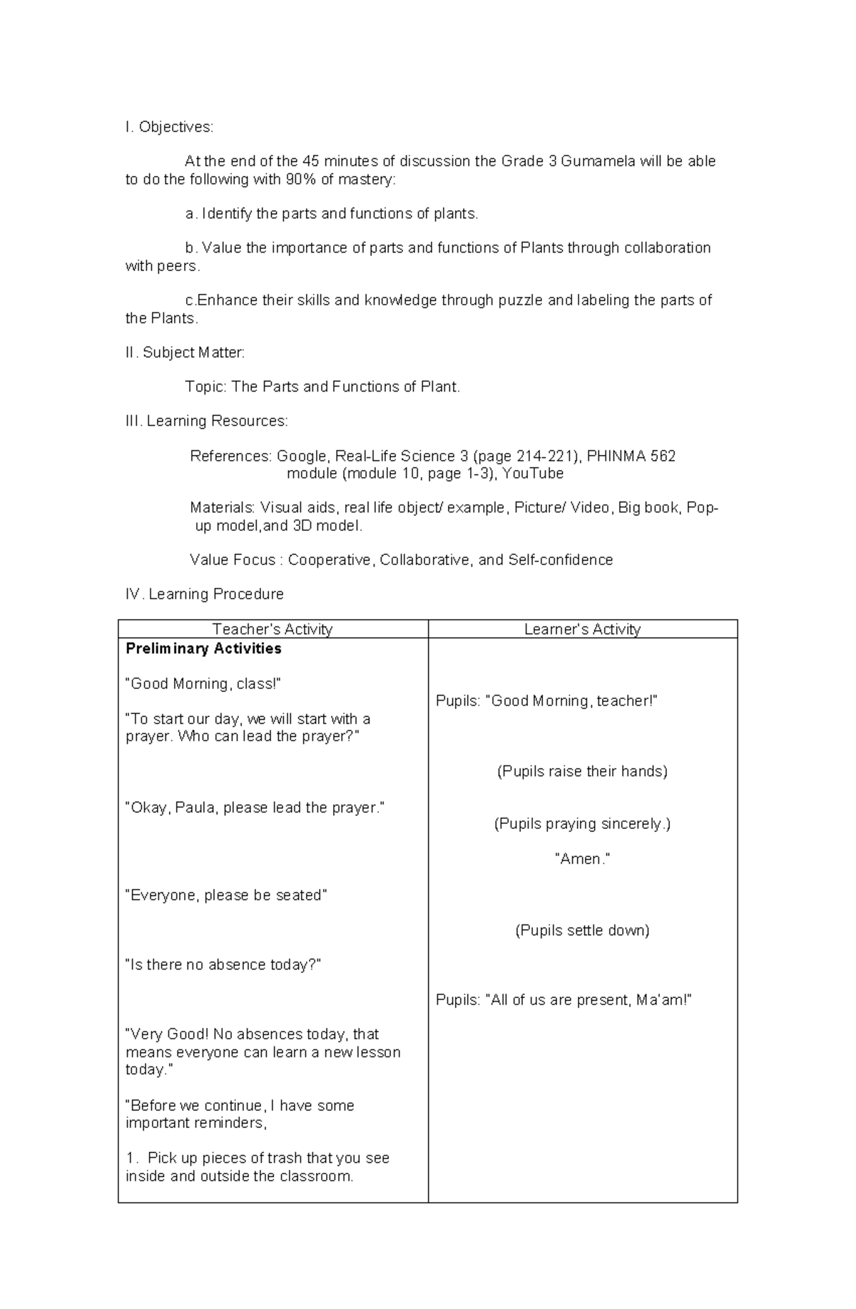 Draftlpscience final - DLP - I. Objectives: At the end of the 45 ...