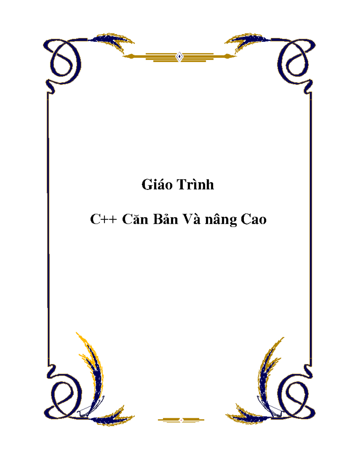 Giao Trinh C Can Bn Va nang Cao - Giáo Trình C++ C n B¿n Và nâng Cao C++ C n b¿n và nâng cao Mÿc ...