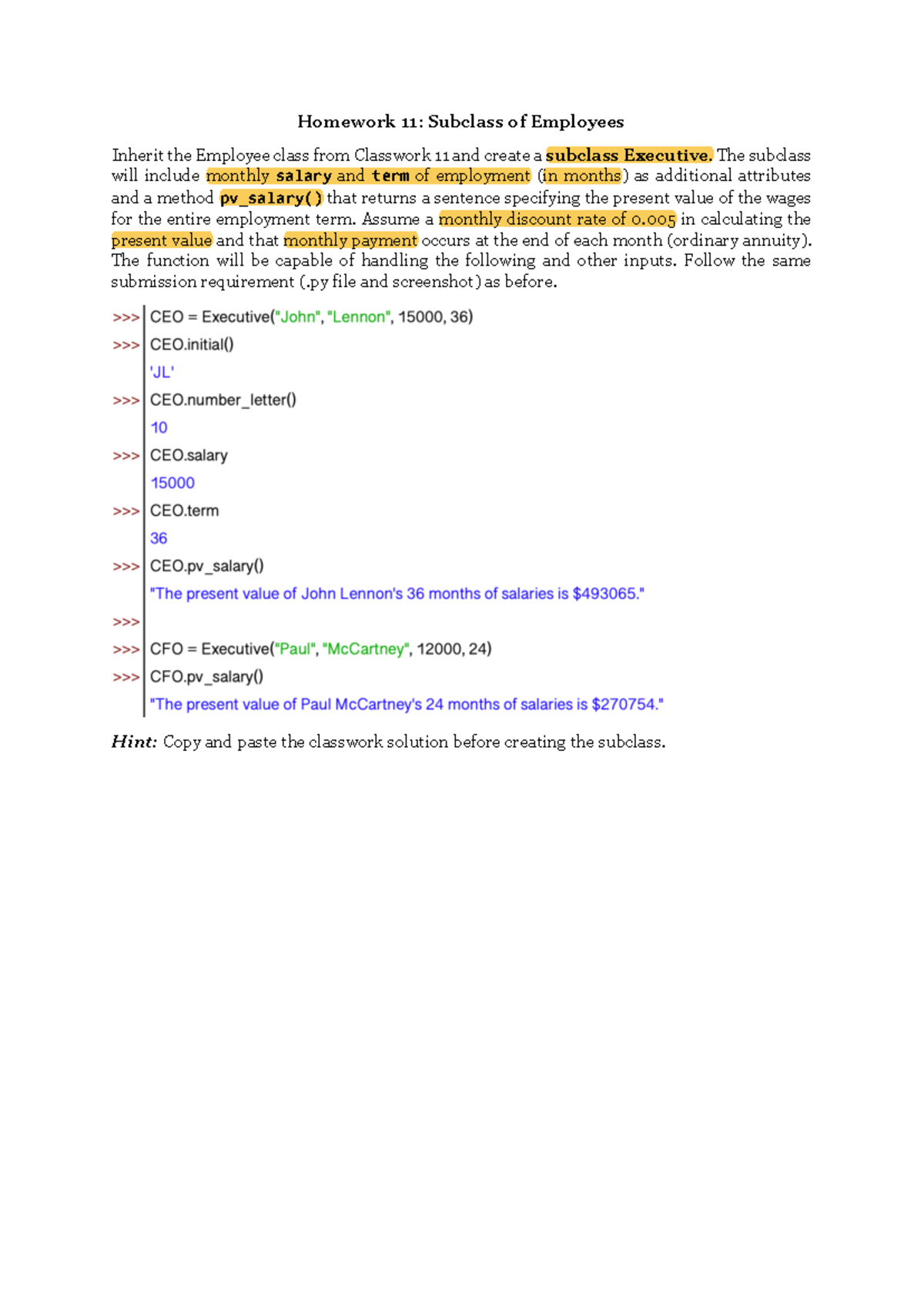 Homework 11 - Homework 11 : Subclass of Employees Inherit the Employee ...