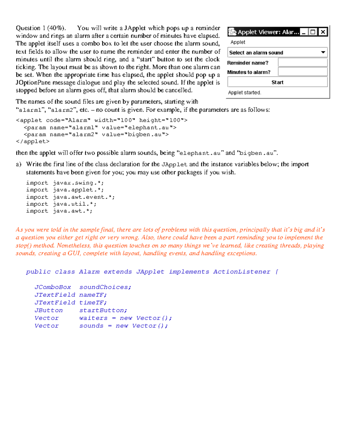 Samplesoln - Applet practice questions - Question 1 (40%). You will ...