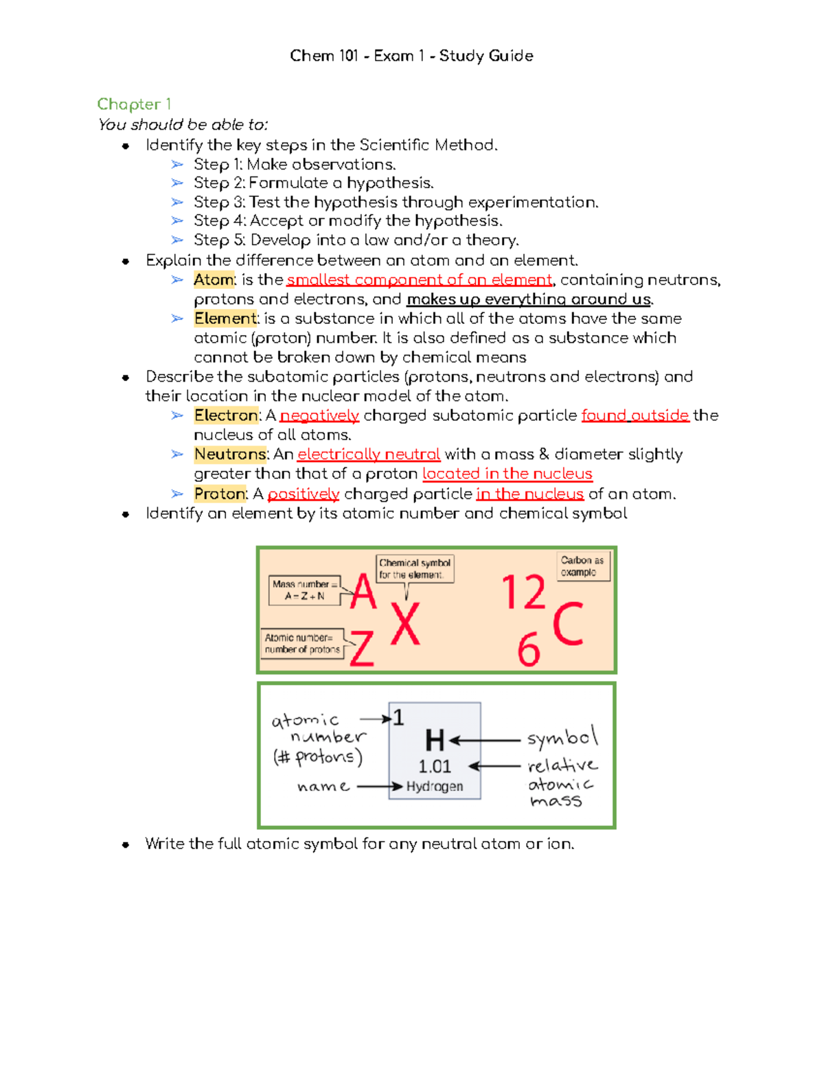 Chem 101 - Exam 1 Study Guide - Chapter 1 You should be able to: Identify the key steps in the ...