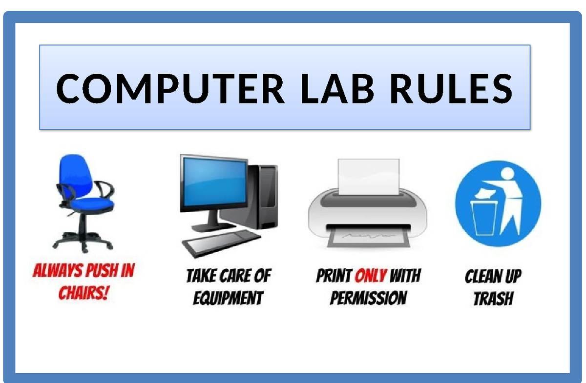 Rules Doc1 - Information Technology - COMPUTER LAB RULES - Studocu