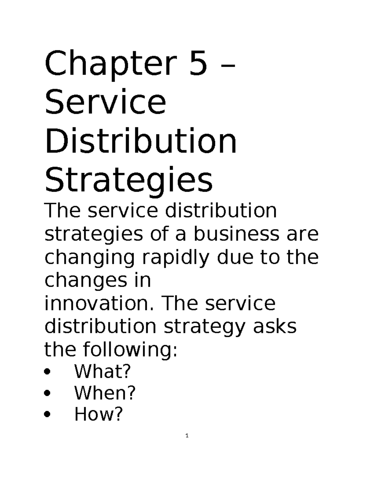 HBM 2404 - Lesson 6 Service Distribution Strategies JULY 2024 - Chapter 5 – Service Distribution ...