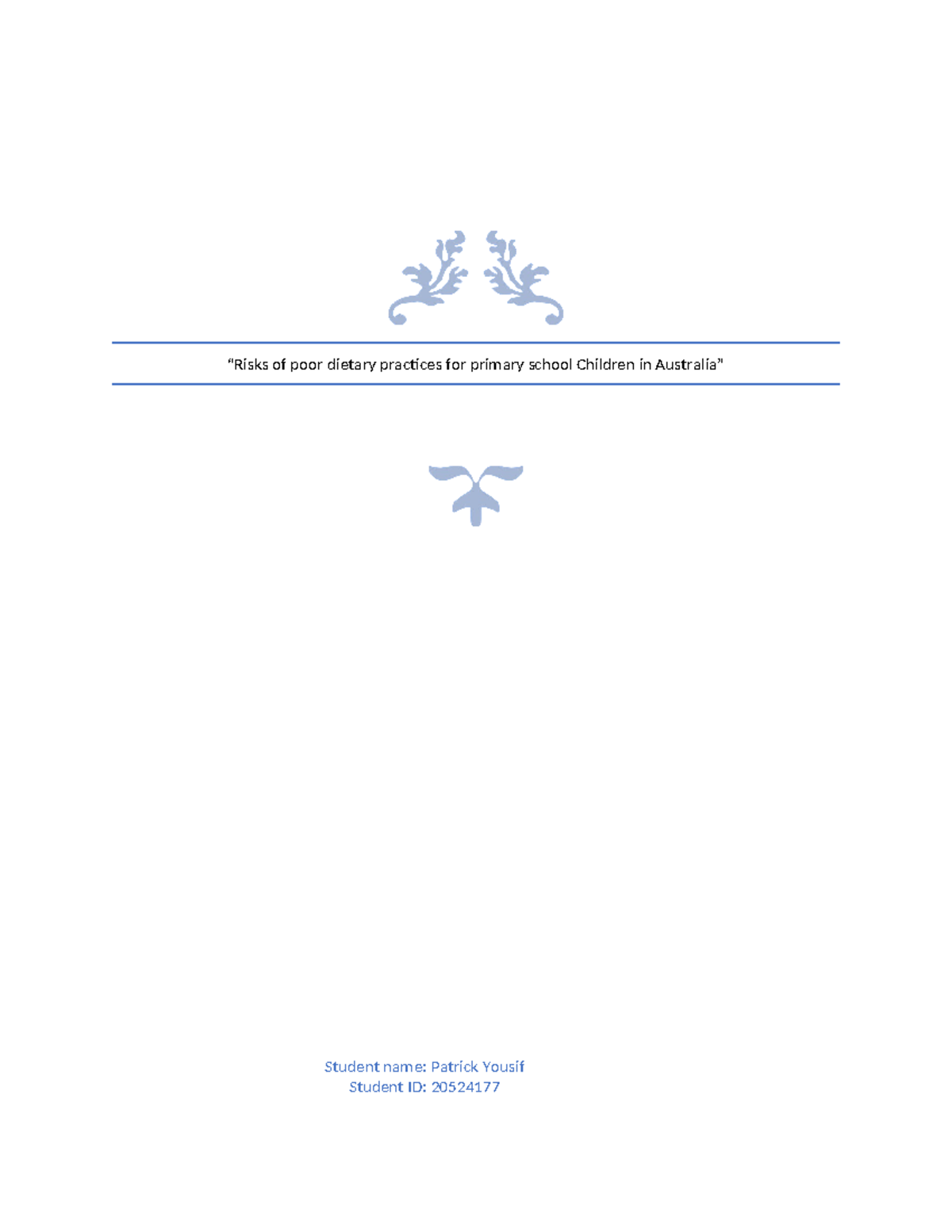 Risks of poor dietary practices for primary school Children in Australi ...