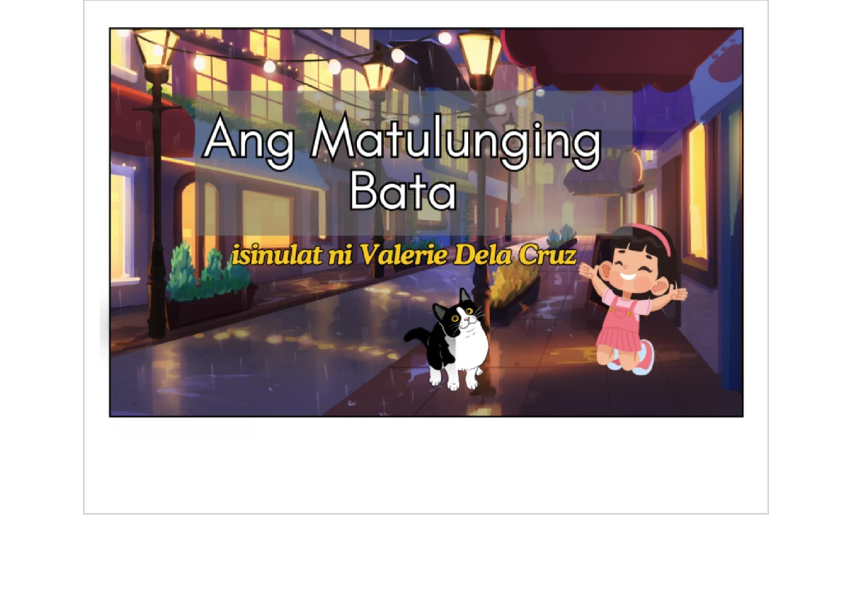 Ang Matulunging Bata - short story - Sa isang maingay at abalang ...