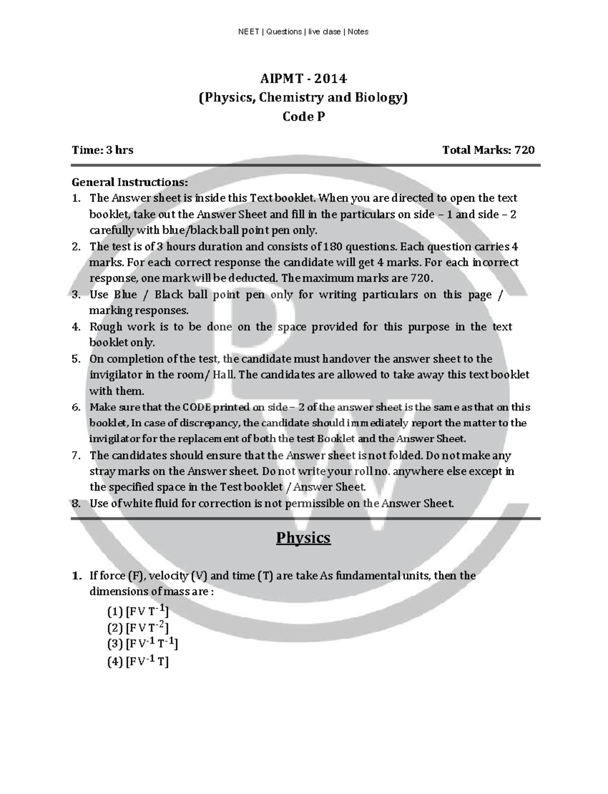 NEET 2014 Question Paper - Paper - 2014 (Code P) AIPMT - 2014 (Physics, Chemistry and Biology ...