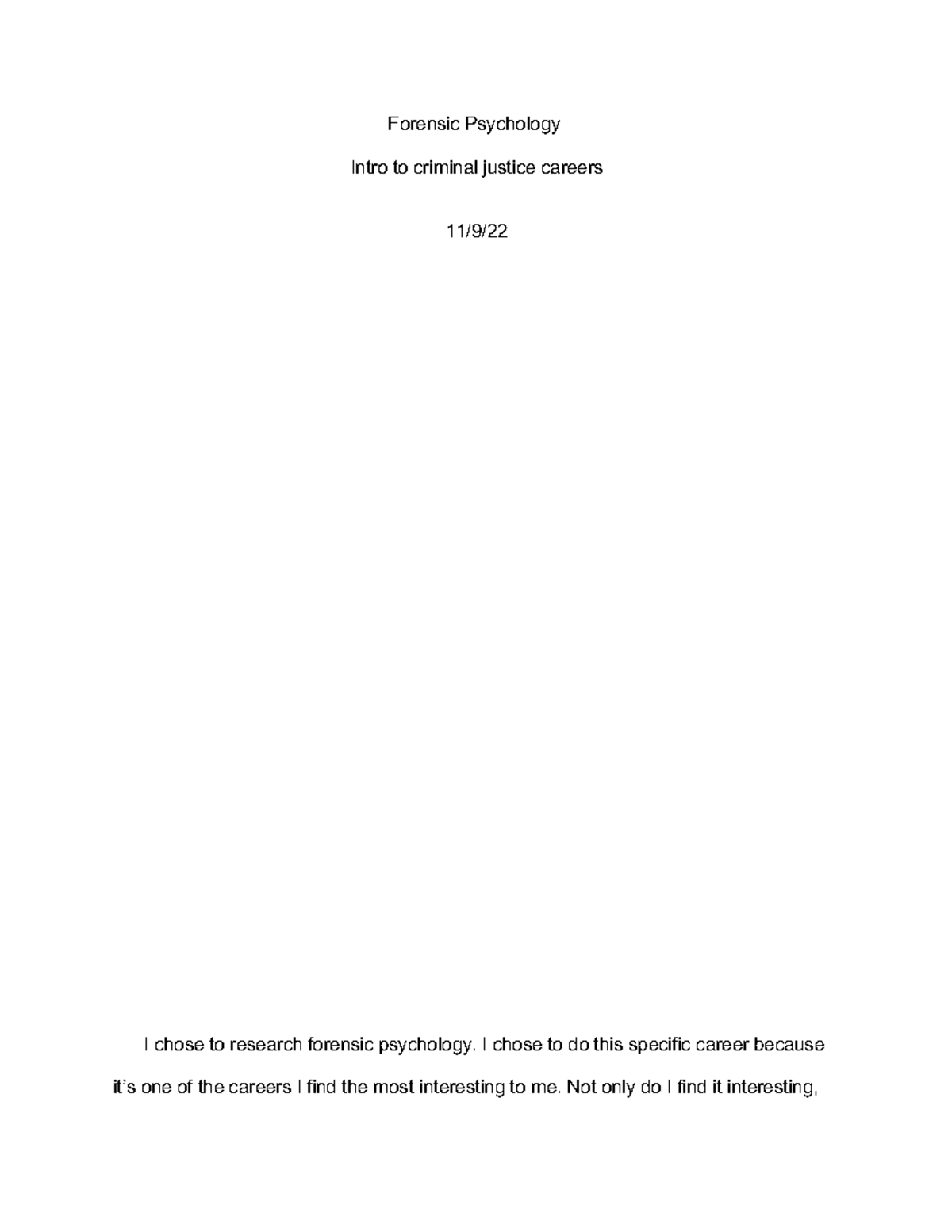 Career project 4 - Forensic Psychology Intro to criminal justice ...