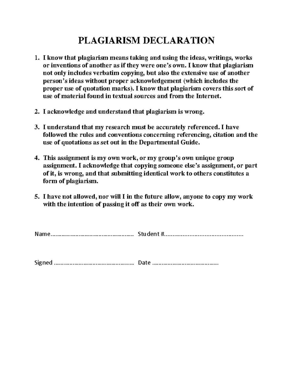 Plagiarism Declaration - PLAGIARISM DECLARATION I know that plagiarism ...