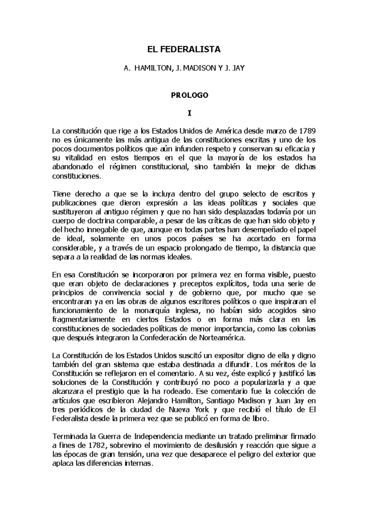 El Federalista - EL FEDERALISTA A. HAMILTON, J. MADISON Y J. JAY ...