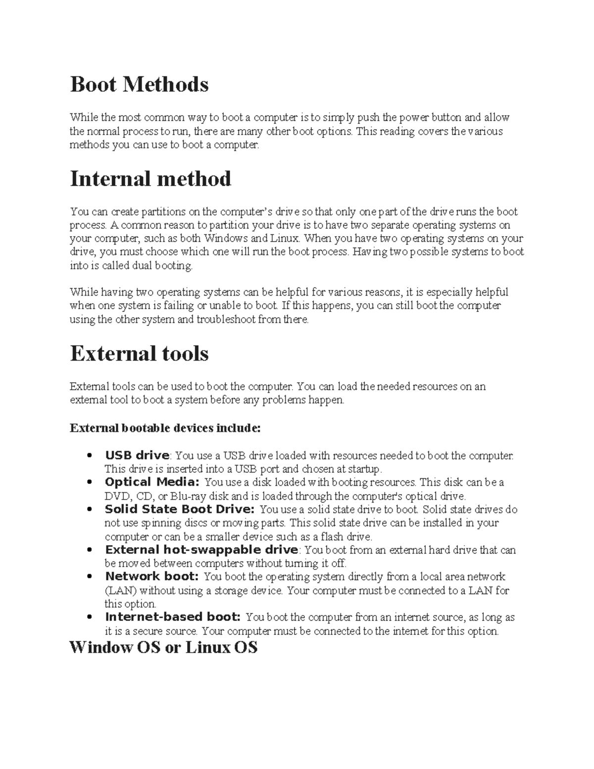 Boot Methods Reading Materials Boot Methods While The Most Common Way To Boot A Computer Is