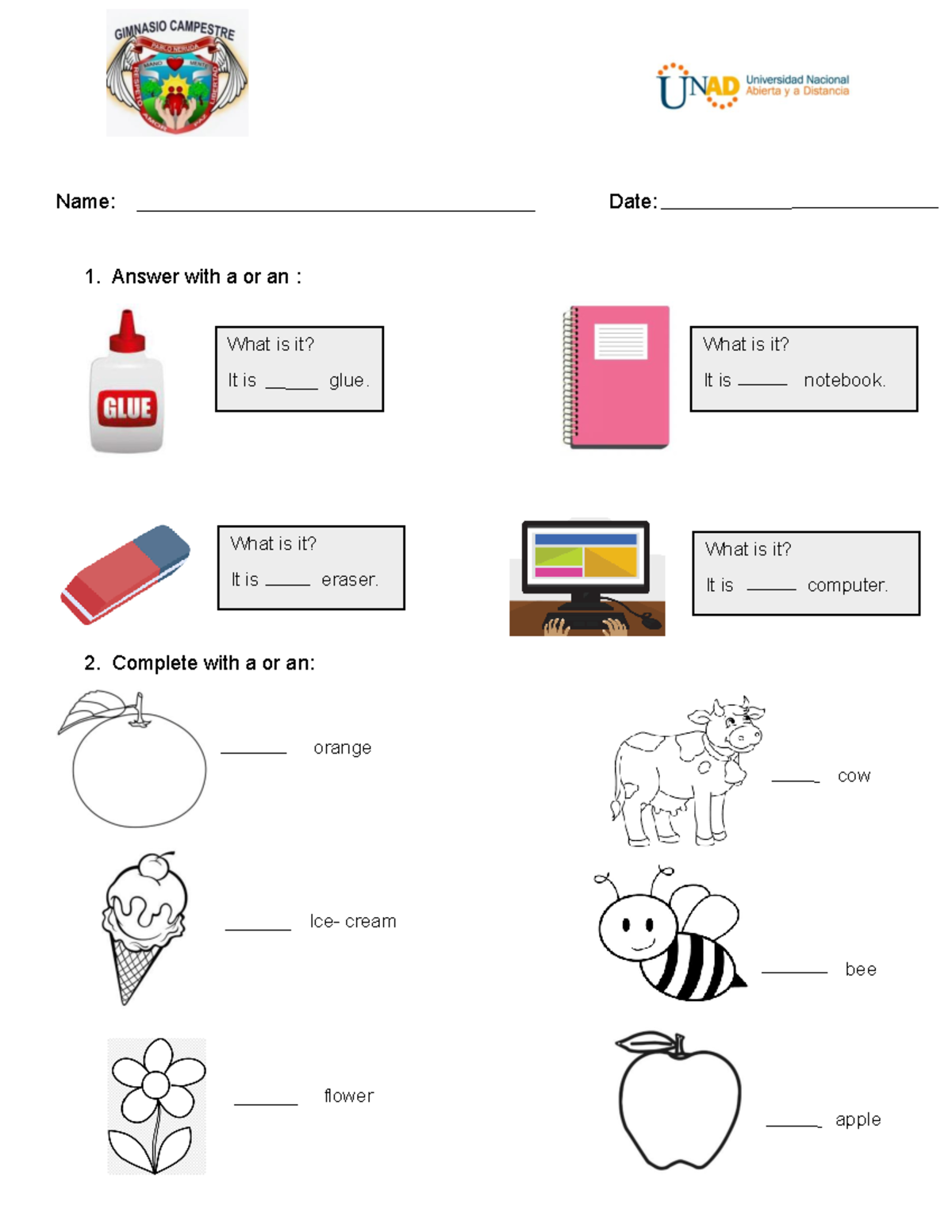 A-AN First grade - Didactica evaluacion - Name: Date: 1. Answer with a ...