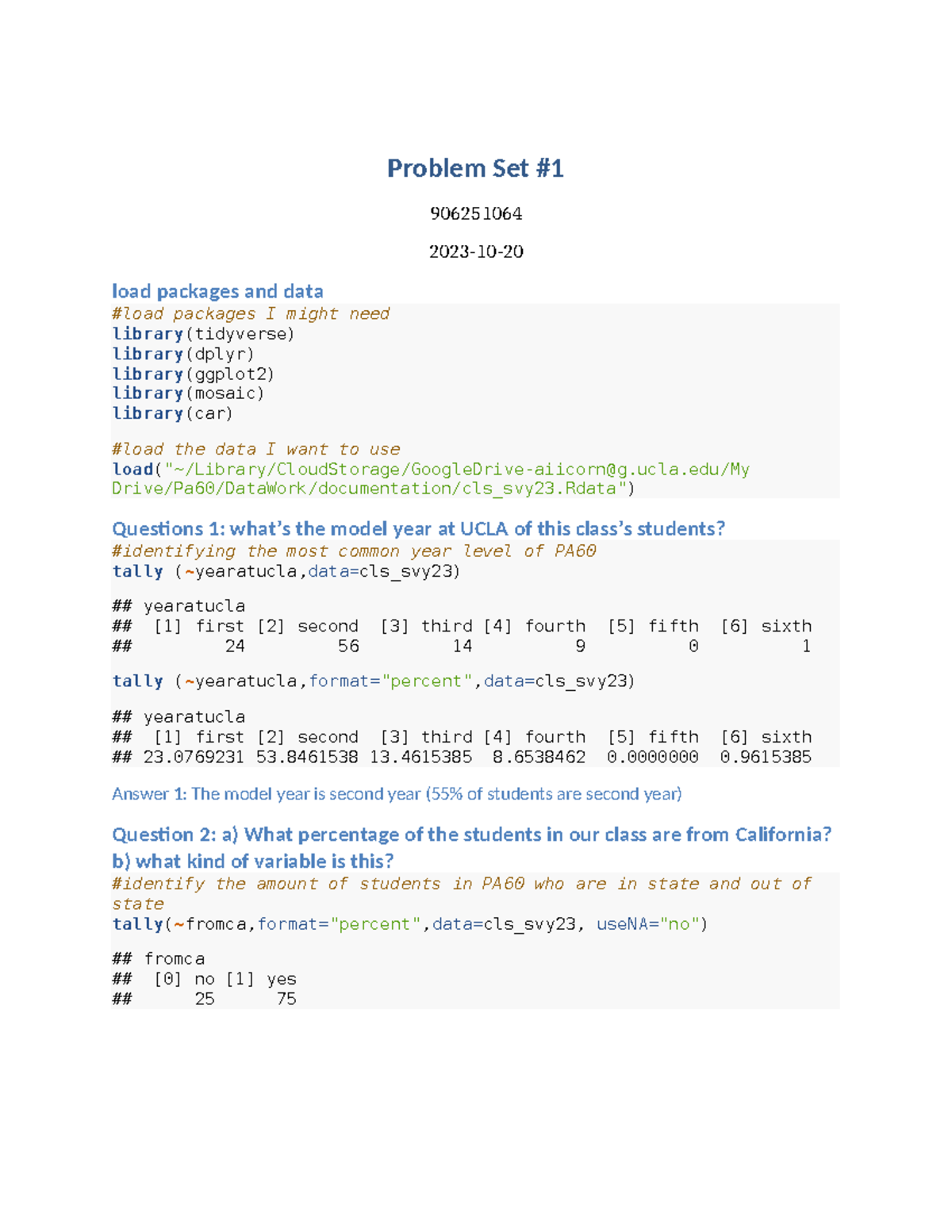 Problemset 1 for PA60 - Problem Set 906251064 2023-10- load packages and data #load packages I ...