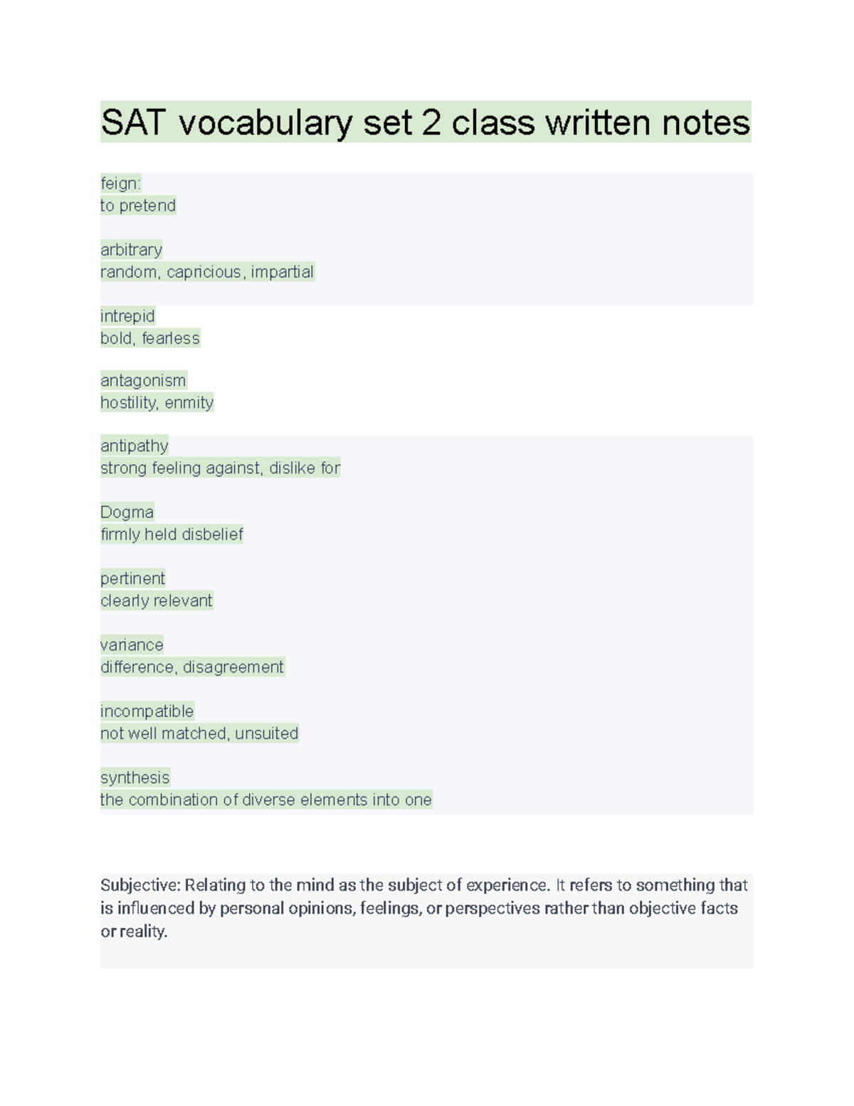 SAT vocabulary set 2 class written notes - It refers to something that ...