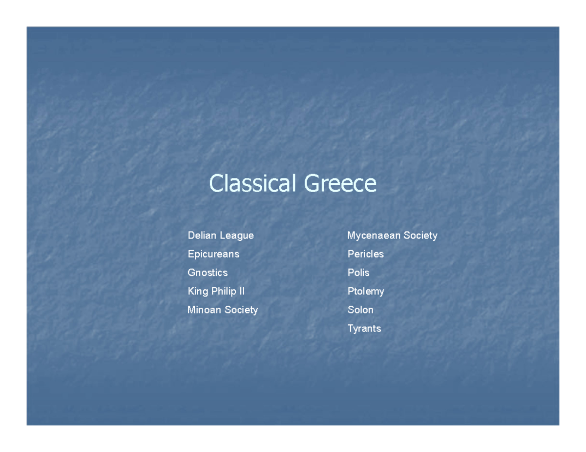 Classical greece 8 - Lecture notes 3 - Classical Greece Delian League ...