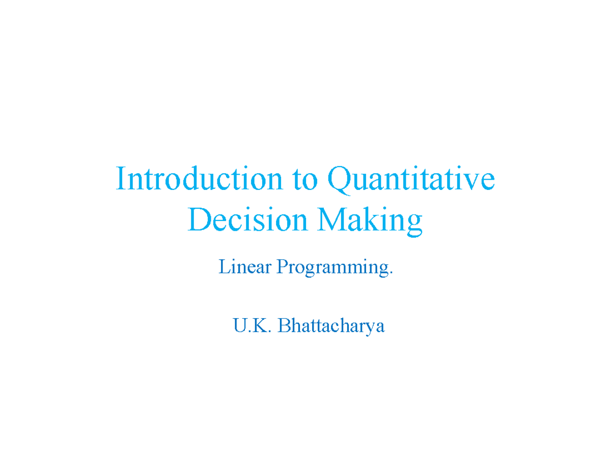 IQDM - GOOD for practice - Introduction to Quantitative Decision Making ...