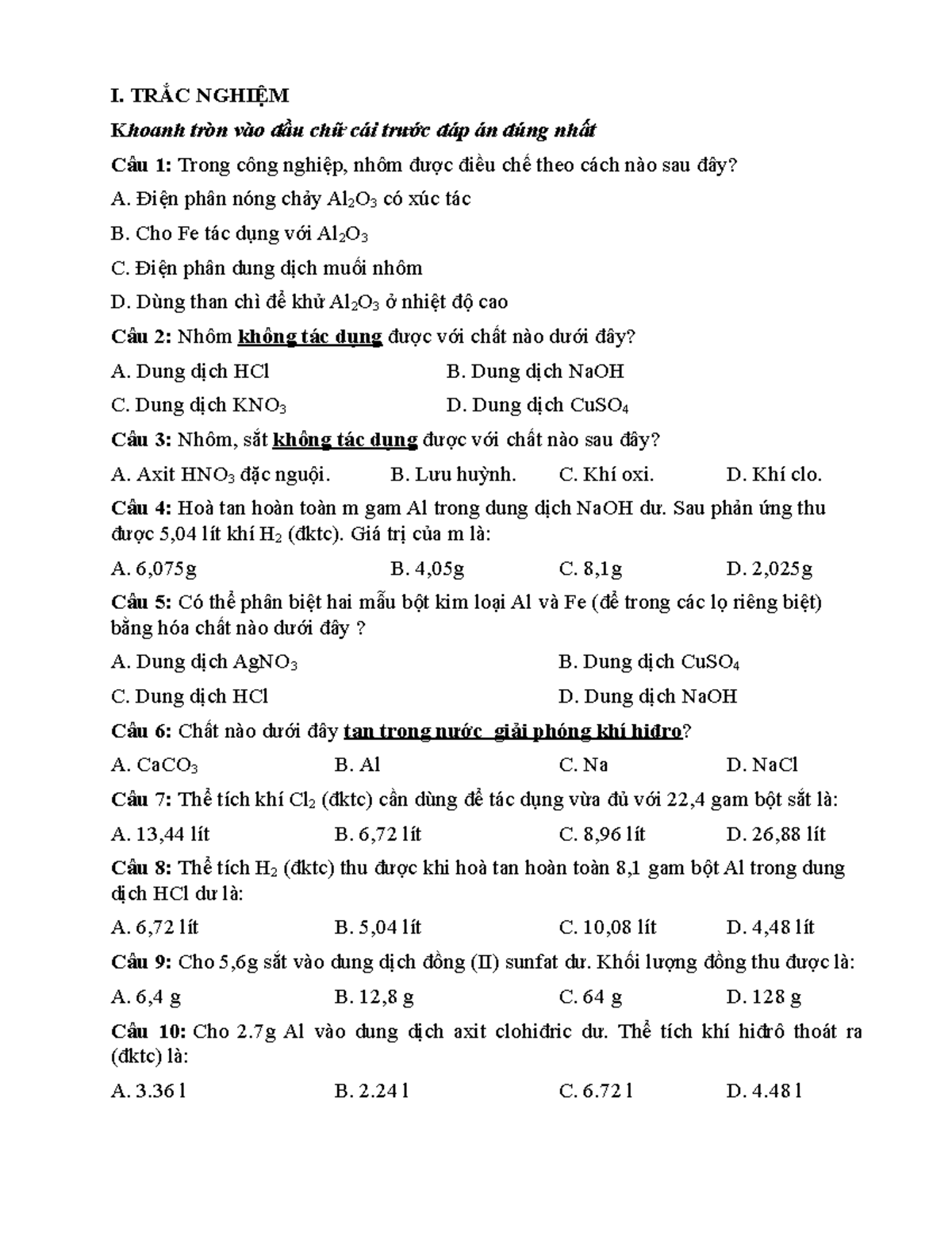ĐỀ HÓA DL 29 - ĐỀ HÓA DL 29 - I. TRẮC NGHIỆM Khoanh tròn vào đầu chữ cái trước đáp án đúng nhất ...