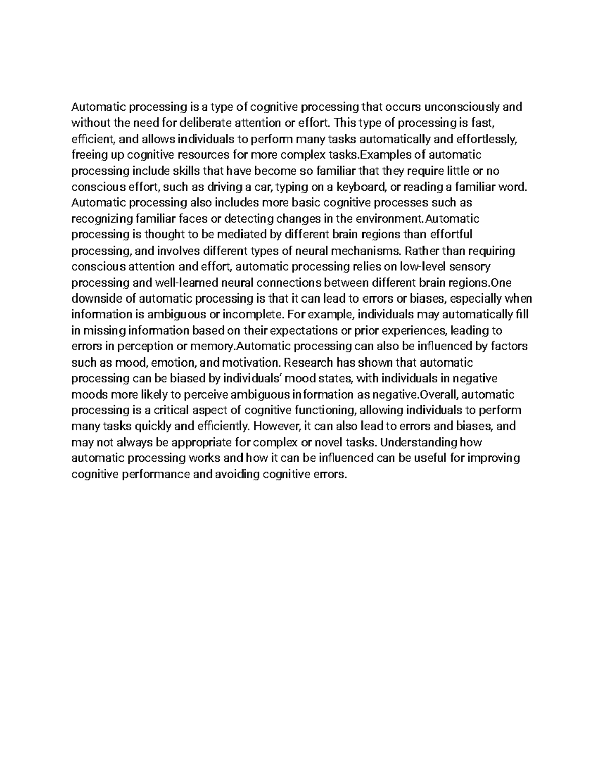 Automatic Processing - This type of processing is fast, efficient, and ...