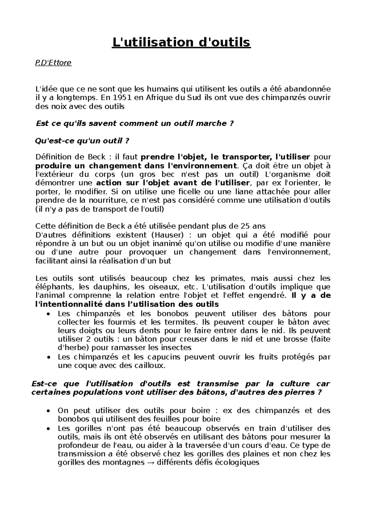L'utilisation d'outils chez les animaux - L'utilisation d'outils P'Ettore L'idée que ce ne sont ...