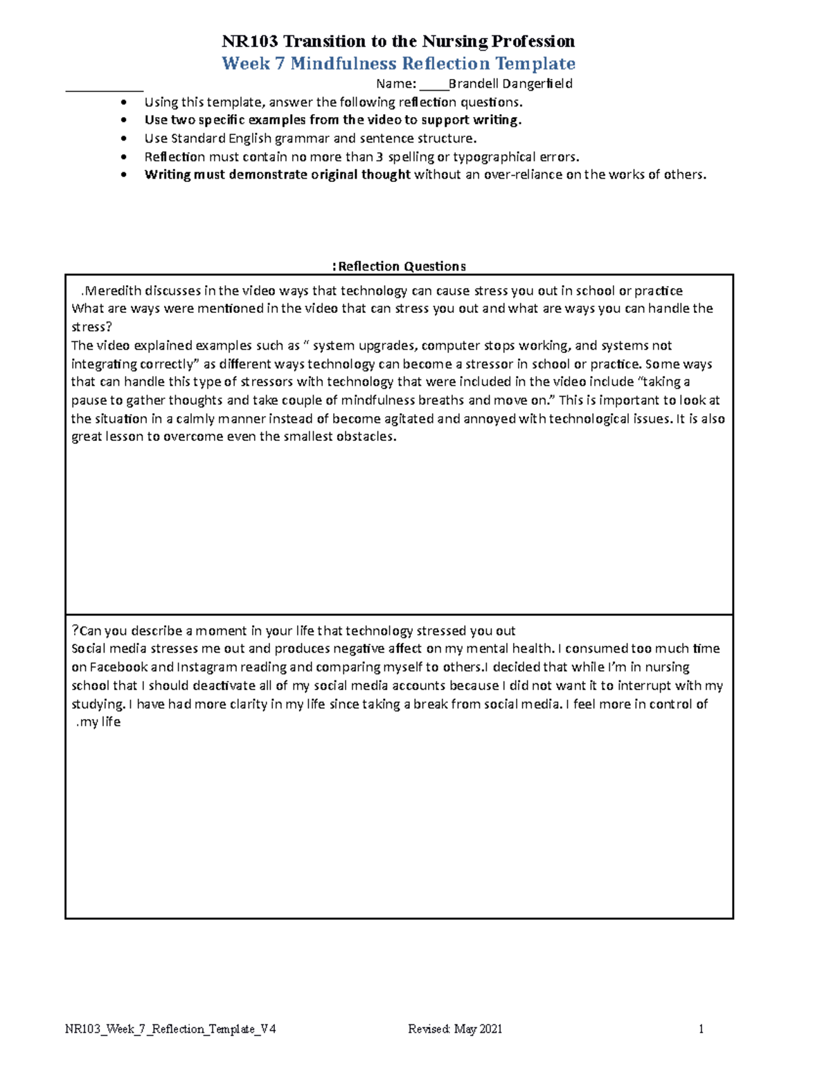 B Dangerfield Week 7 Mindfulness Reflection - NR103 Transition to the ...