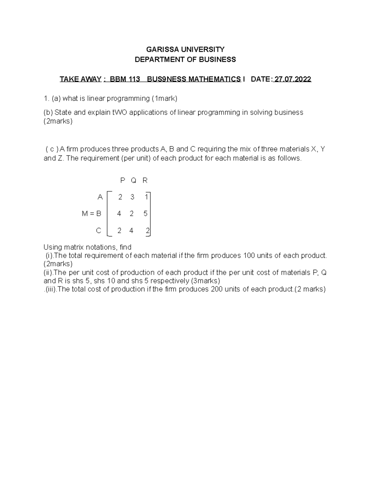 BBM 113 Assignment JULY 2022 - GARISSA UNIVERSITY DEPARTMENT OF ...
