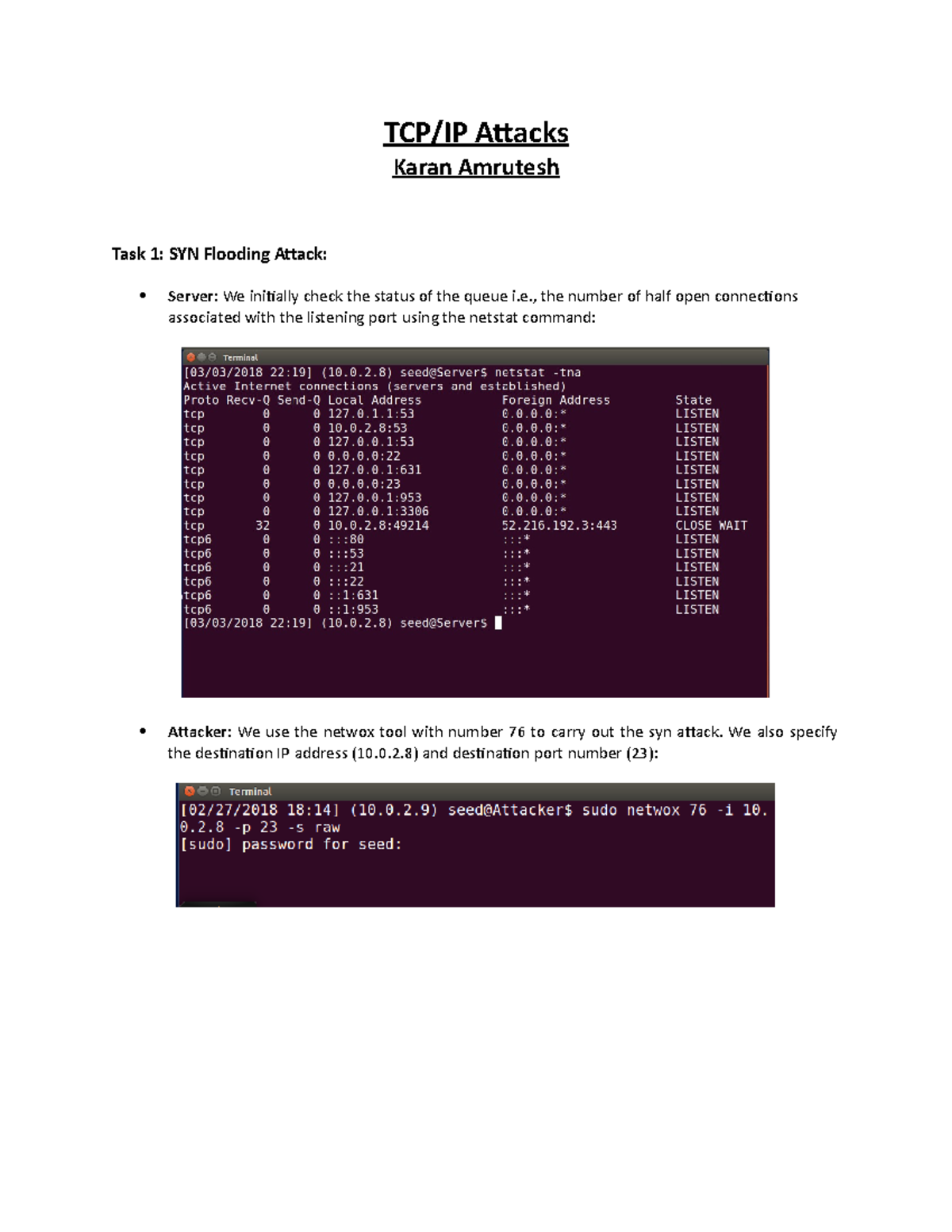 Lab 4 tcp ip attacks - TCP/IP Attacks Karan Amrutesh Task 1: SYN ...