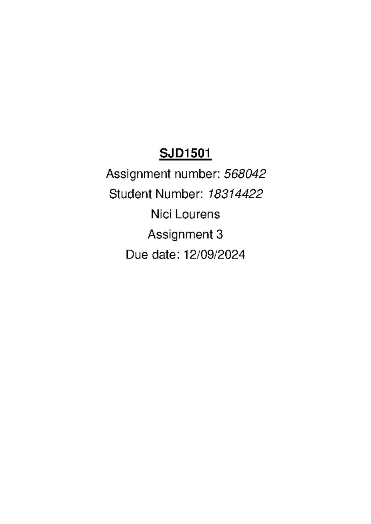 Assessment 3 mandatory assignment - Nici Lourens - SJD Assignment ...