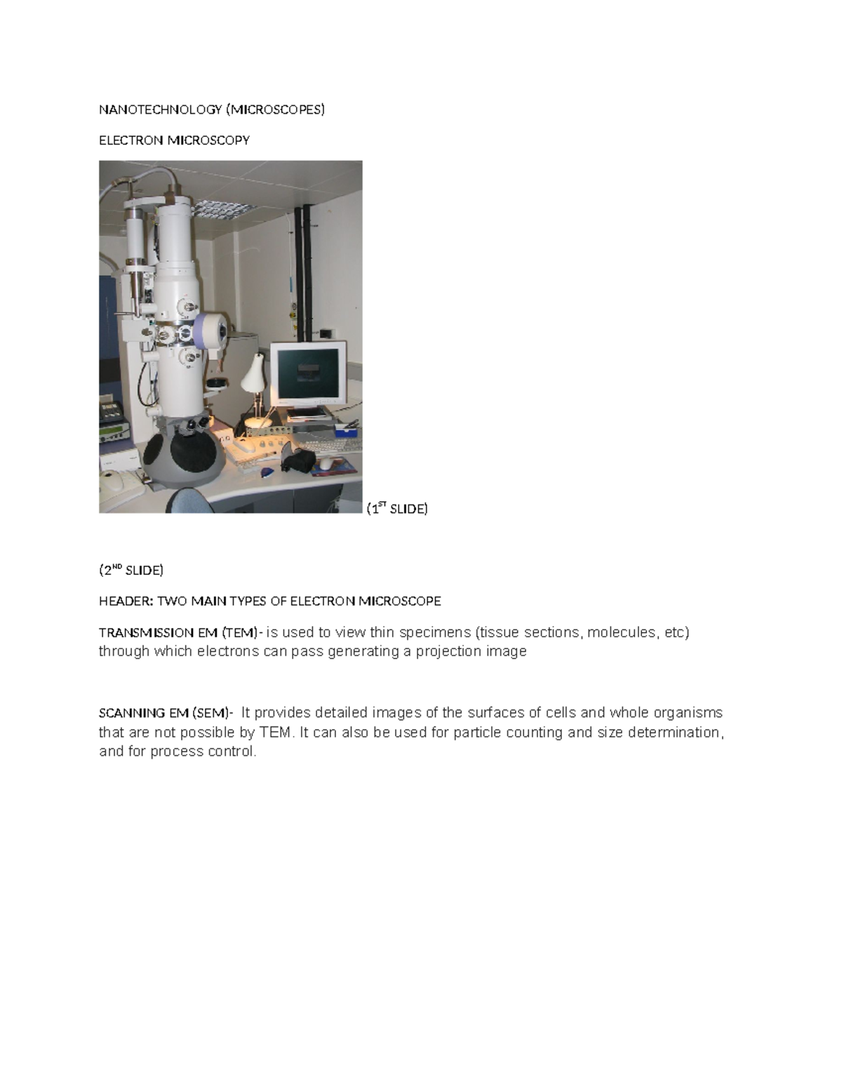 Microscope & Concerns - NANOTECHNOLOGY (MICROSCOPES) ELECTRON MICROSCOPY (1ST SLIDE) (2ND SLIDE ...