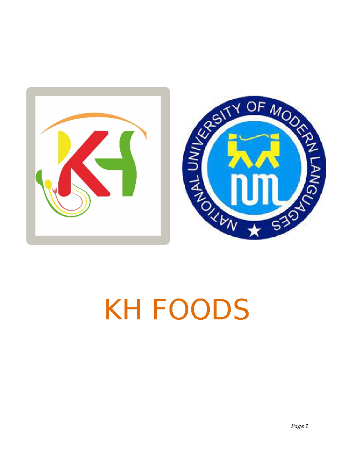 KH Foods Business Project by Muhammad imran - Page 1 KH FOODS Page 2 ...