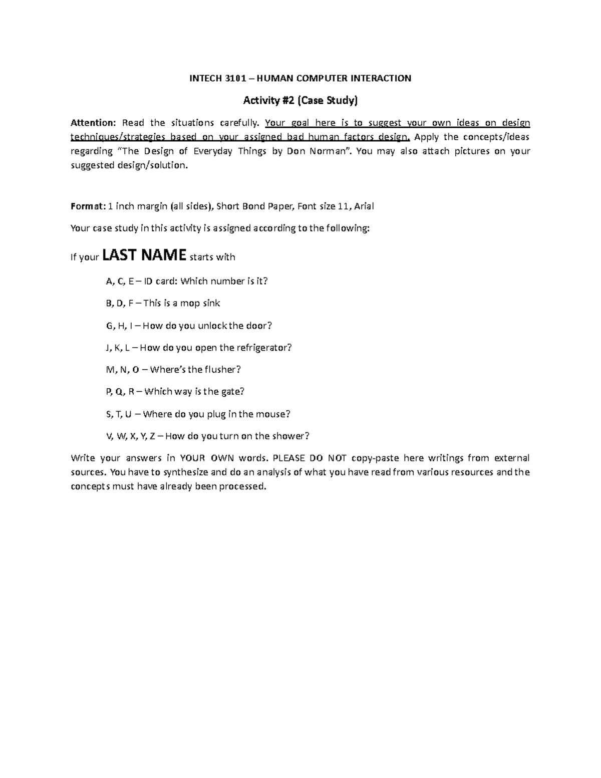Case Study 2 - INTECH 3101 – HUMAN COMPUTER INTERACTION Activity #2 (Case Study) Attention: Read ...