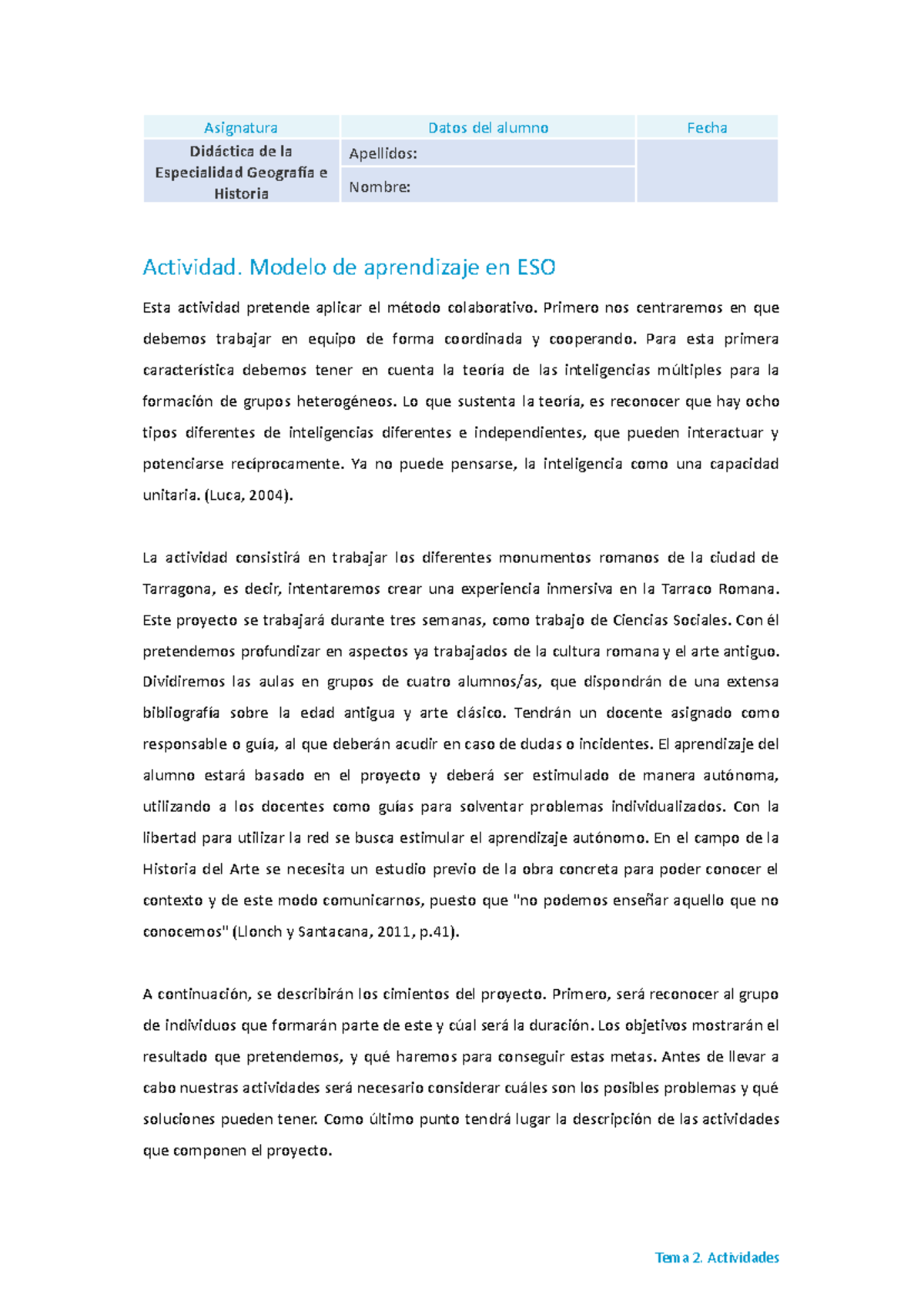 Actividad. Modelo de aprendizaje en ESO - Didáctica de la Especialidad ...