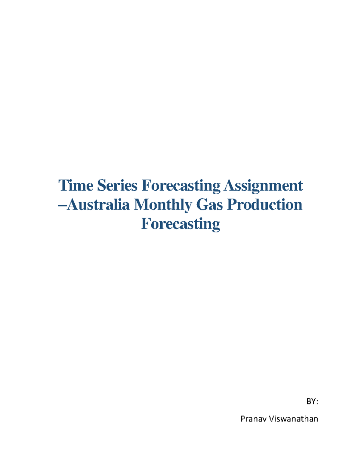 GAS+ Production - REPORT - Time Series Forecasting Assignment ...