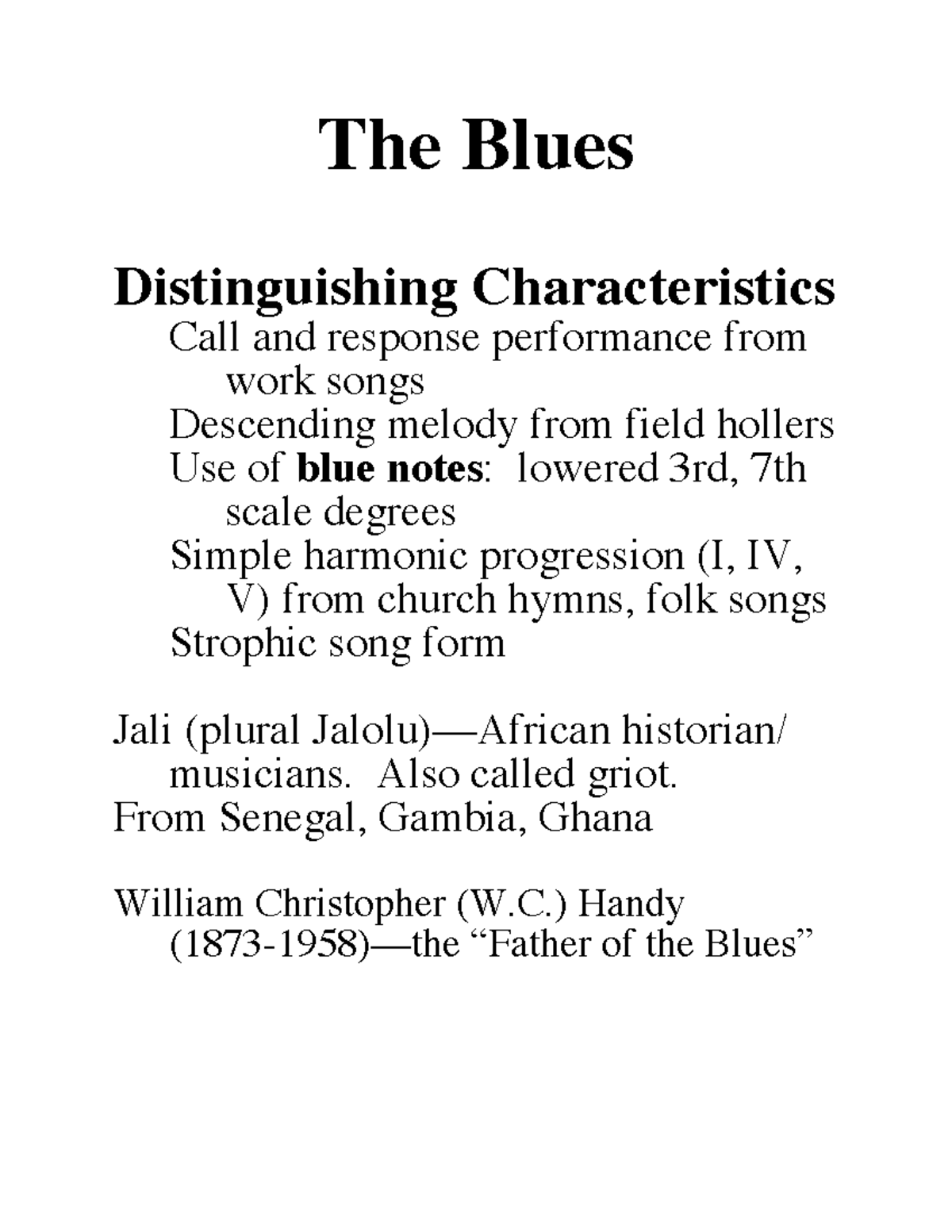 02-The Blues - Dr. Stephen Valdez created notes - The Blues ...