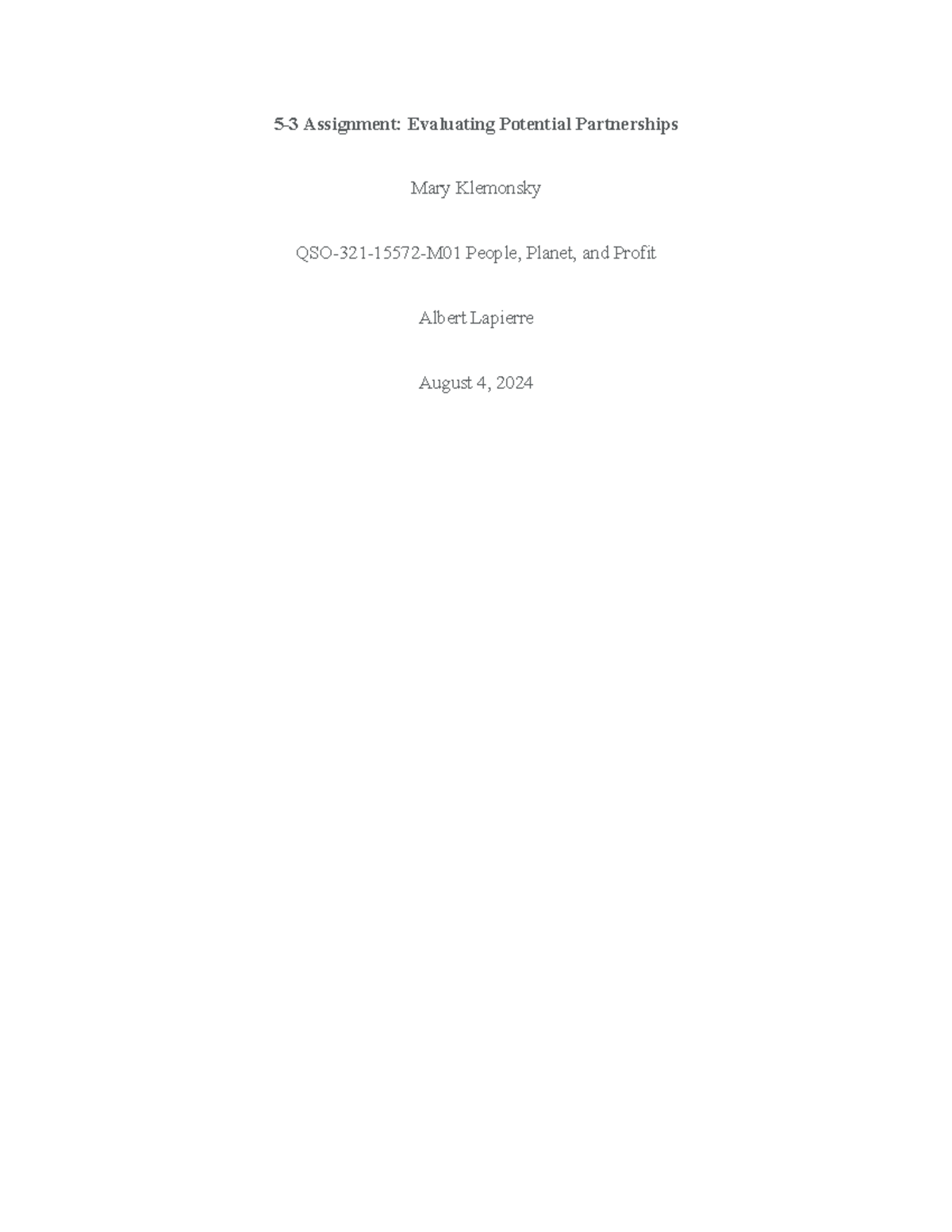 QSO 321 module 5 assignment - 5-3 Assignment: Evaluating Potential ...