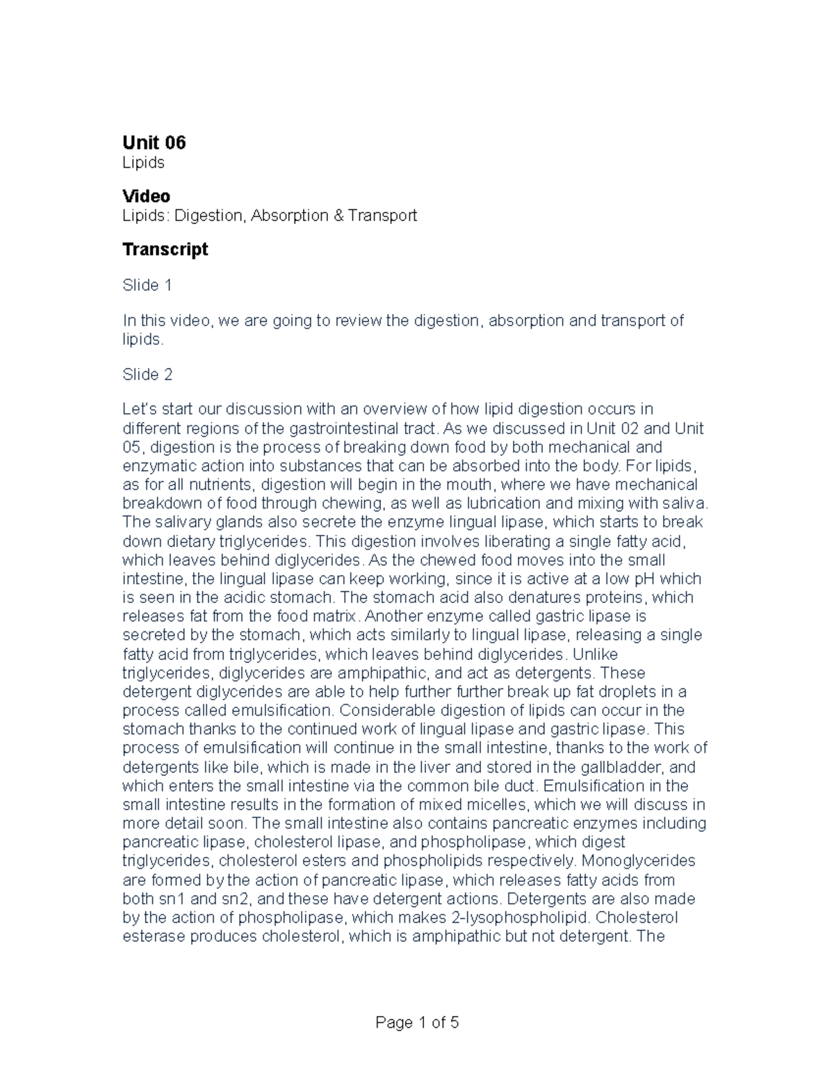 Unit06 Lipids Digestion Video Transcript - Unit 06 Lipids Video Lipids: Digestion, Absorption ...
