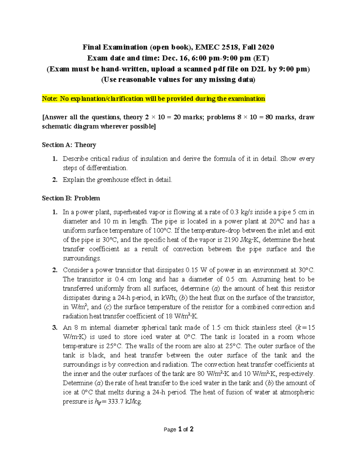 EMEC 2518, final exam question 2020 - Final Examination (open book), EMEC 2518, Fall 2020 Exam ...