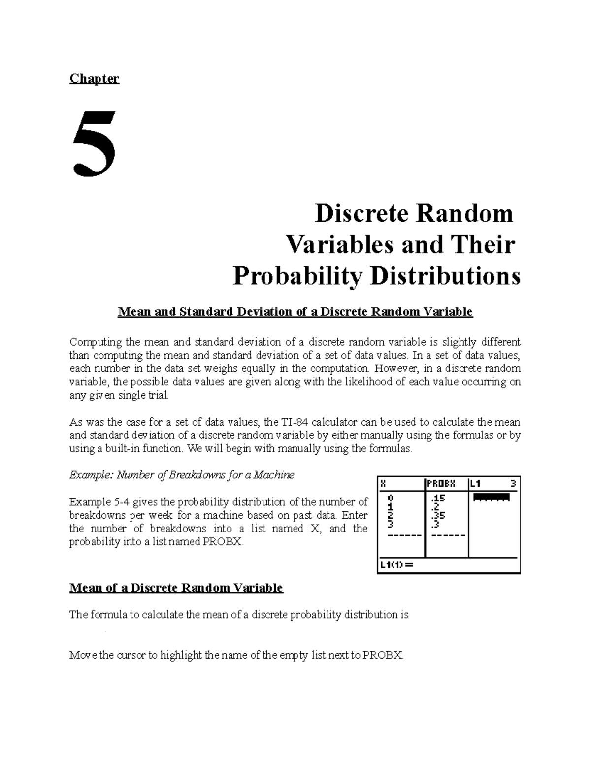 Ch05 - .......... - Chapter 5 Discrete Random Variables and Their Probability Distributions Mean ...