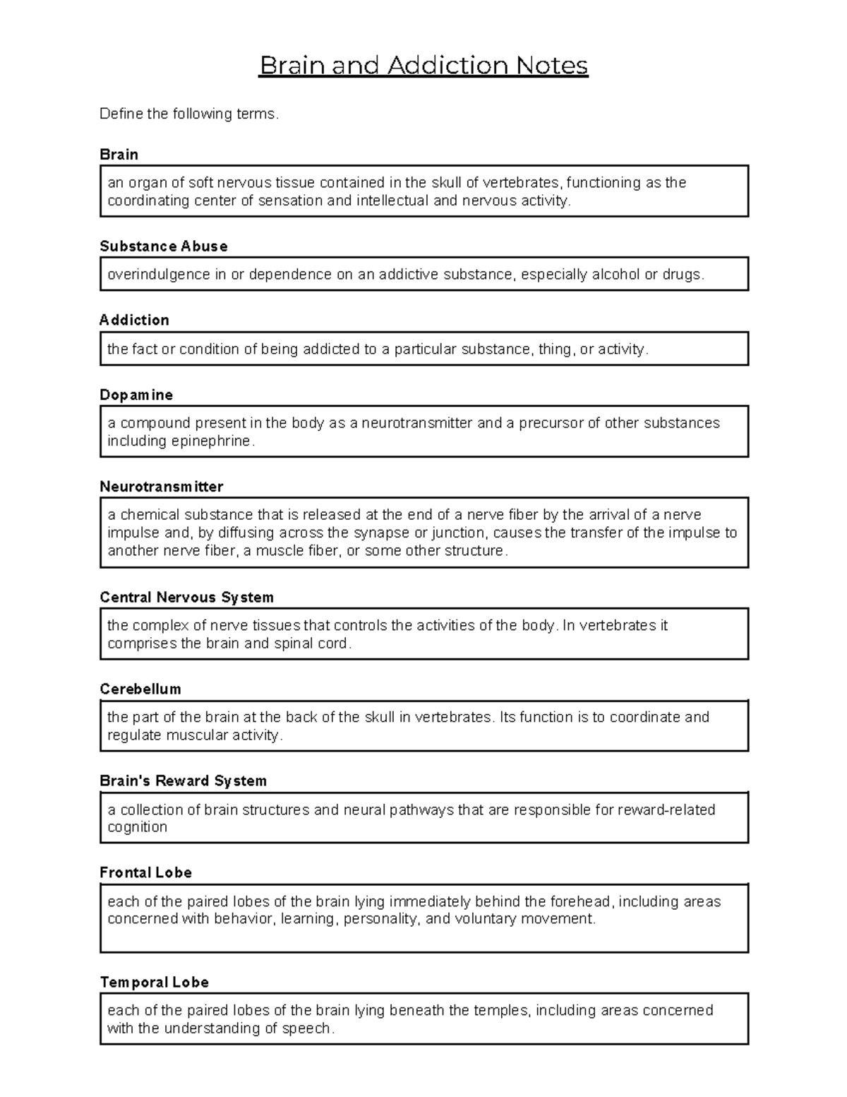 Brain and Addiction Notes - Brain and Addiction Notes Define the ...