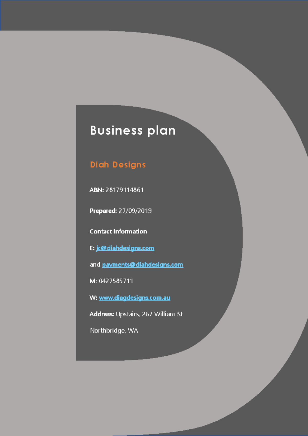 Business plan sample 1-2 - Business plan Diah Designs ABN: 28179114861 ...